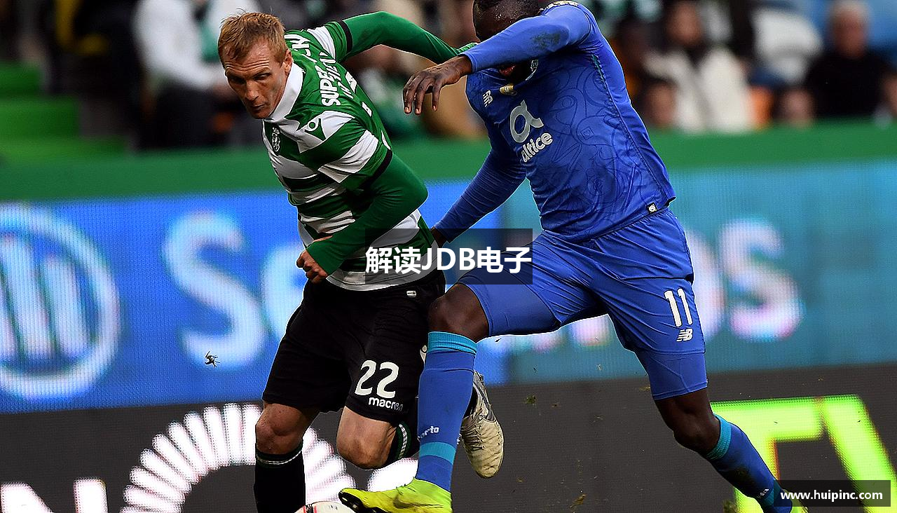 解读JDB电子 - JDB电子·「中国」官方网站